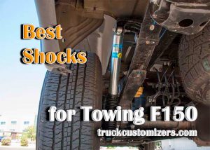 Best Shocks for Towing F150: Review and Comparison